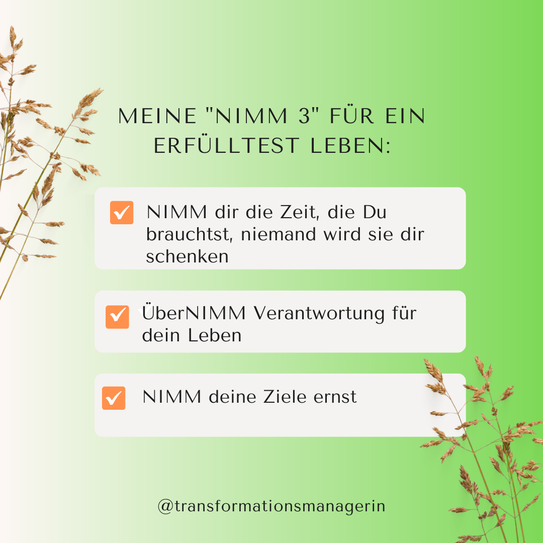 Meine „NIMM 3“ für ein erfülltes Leben – Karriere Coaching für deine ...